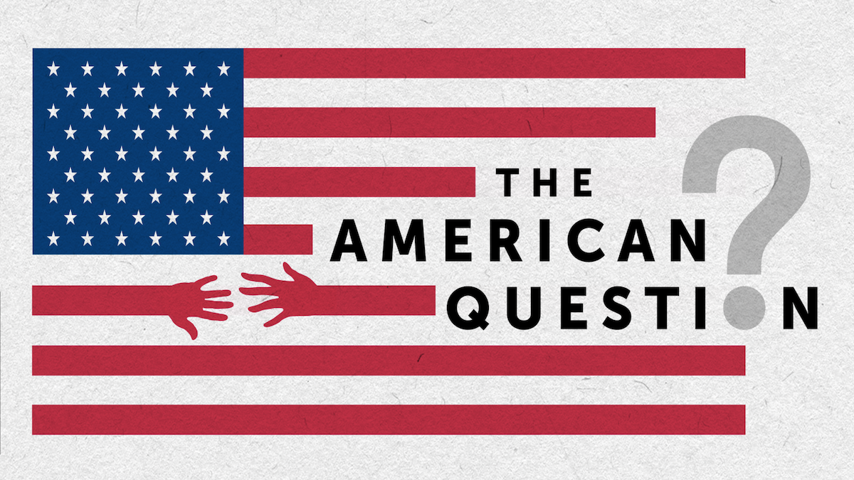 The American Question – The Rogovy Foundation